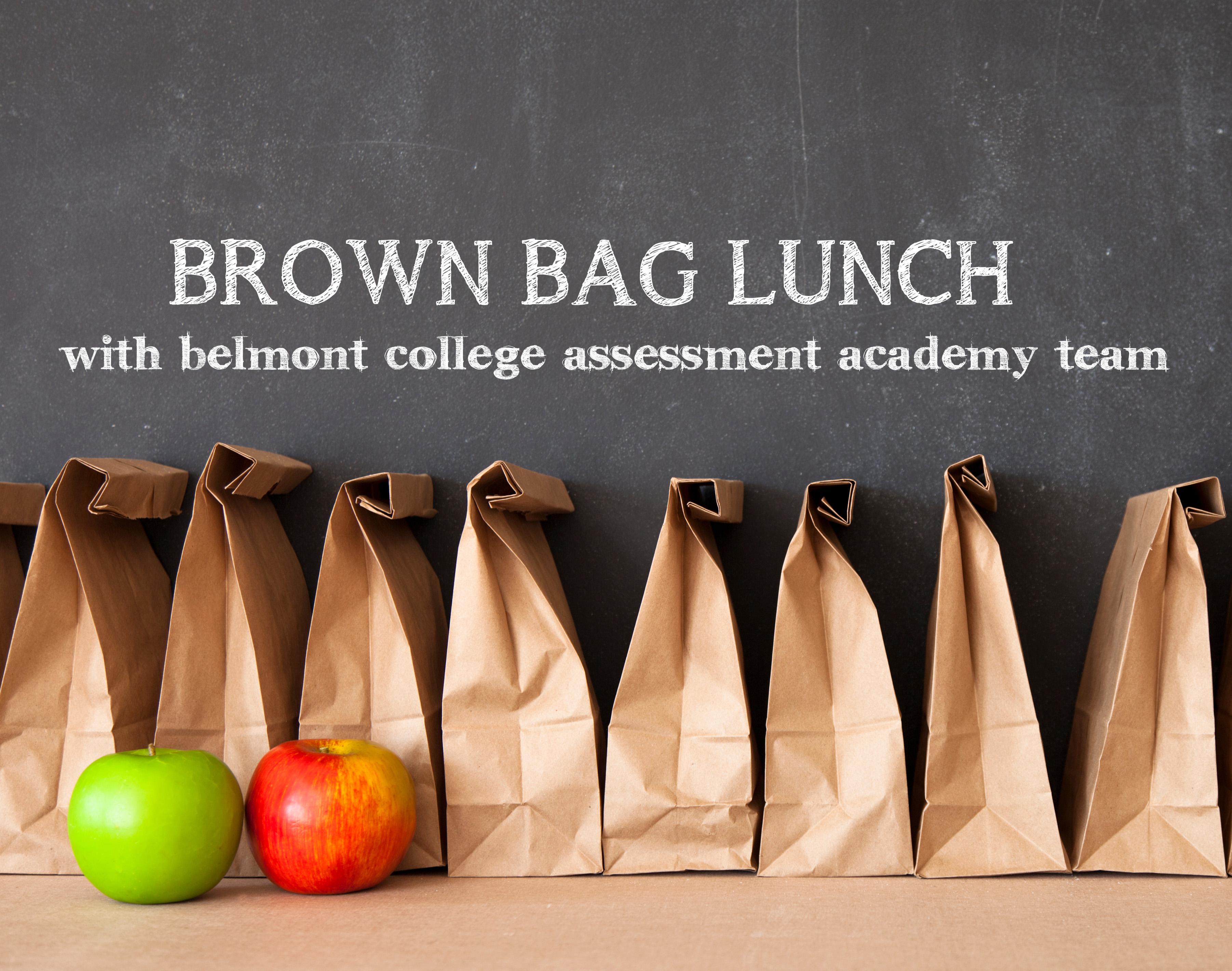 Calendar | Brown Bag Lunch with Belmont College Assessment Academy Team ...